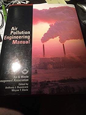 Air Pollution Engineering Manual used book by Air and Waste Management ...