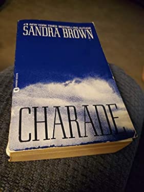 Charade used book by Sandra Brown: 9780446516563