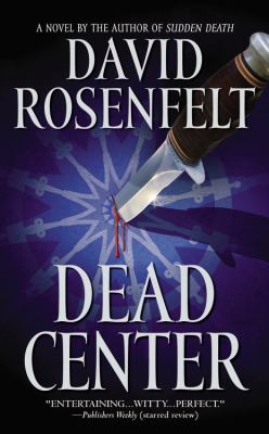 Dead Center used book by David Rosenfelt: 9780446614511