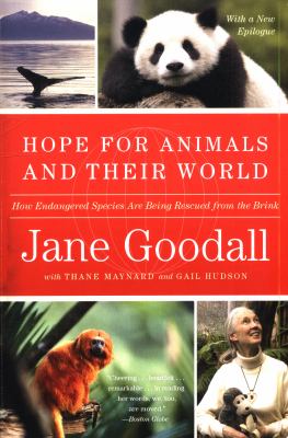 Hope for Animals and Their World : How Endangered Species Are Being ...