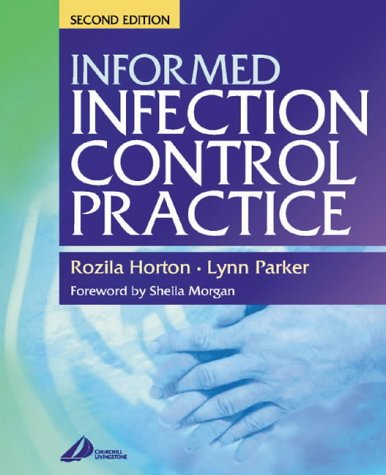 Informed Infection Control Practice book by Rozila Horton: 9780443071027