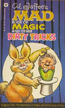 Al Jaffe's Mad Book of Magic and Other Dirty Tricks copy: 9780446863100
