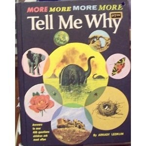 More Tell Me Why used book by Arkady Leokum: 9780448044422