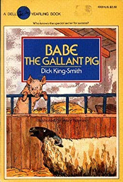 Babe : The Gallant Pig used book by Dick King-Smith: 9780440404200