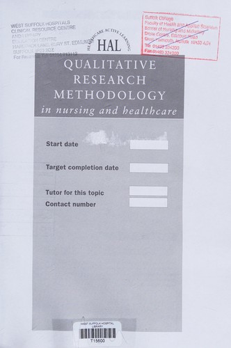 Qualitative Research Methodology in Nursing and Health Care used book ...