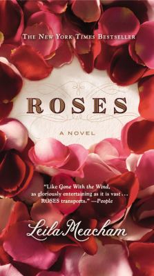 Roses used book by Leila Meacham: 9780446559980