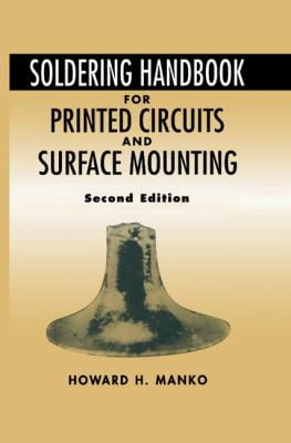 Soldering Handbook for Printed Circuits and Surface Mounting book by ...