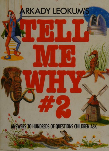 Tell Me Why used book by Arkady Leokum: 9780448225029