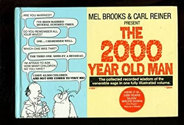 The Two Thousand Year Old Man used book by Mel Brooks, Carl Reiner ...