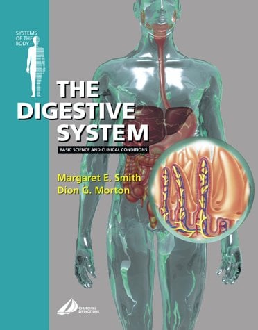 The Digestive System used book by Dion G. Morton: 9780443062452
