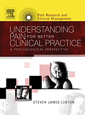 Understanding Pain for Better Clinical Practice : A Psychological ...