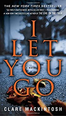I Let You Go used book by Clare Mackintosh: 9780451490520