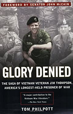 Glory Denied : The Saga of Jim Thompson, America's Longest Held ...