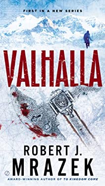 Valhalla used book by Robert J. Mrazek: 9780451468727