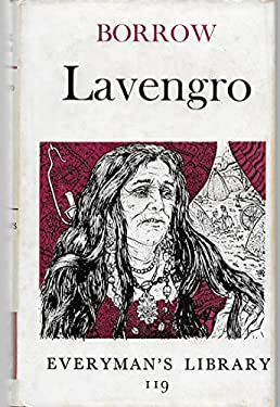 Lavengro : The Scholar, the Gypsy, the Priest used book by George Henry ...