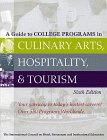 A Guide to College Programs in Culinary Arts, Hospitality, and Tourism ...