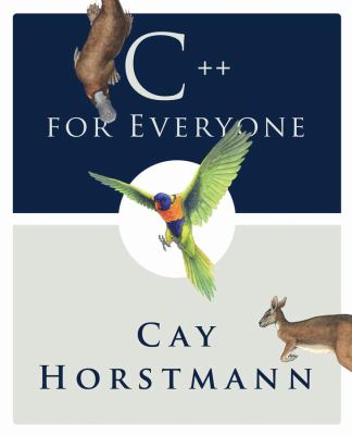 C++ for Everyone used book by Cay S. Horstmann: 9780470383292