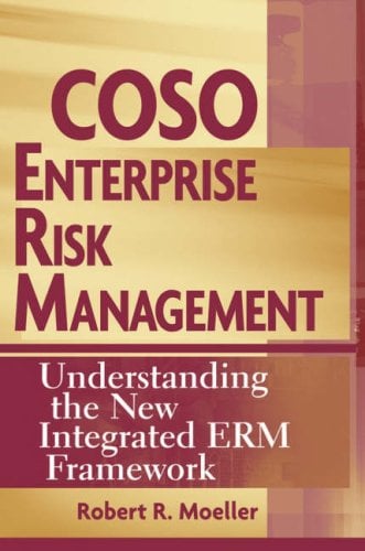 COSO Enterprise Risk Management : Understanding the New Integrated ERM ...
