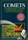 Comets : A Chronological History of Observation, Science, Myth and ...