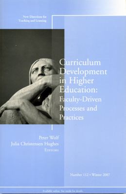 Curriculum Development in Higher Education : Faculty-Driven Processes ...