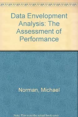 Data Envelopment Analysis : The Assessment of Performance used book by Michael Norman, Barry ...