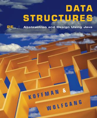 Data Structures : Abstraction and Design Using Java used book by Elliot B. Koffman: 9780470128701