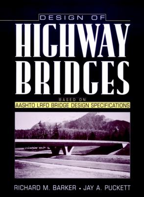 Design of Highway Bridges : Based on AASHTO LRFD, Bridge Design ...