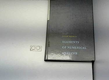 Elements of Numerical Analysis used book by Peter K. Henrici: 9780471372417