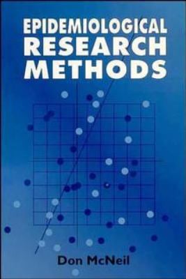 Epidemiological Research Methods used book by Donald R. McNeil ...