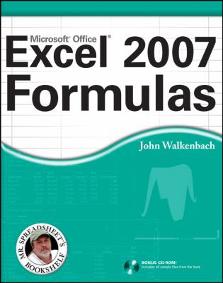 Excel 2007 Formulas used book by John Walkenbach: 9780470044025