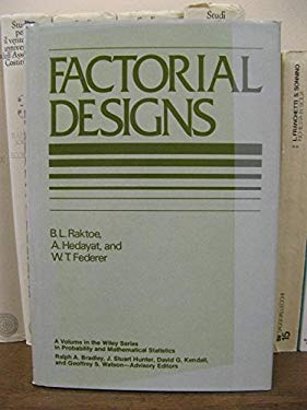 Factorial Designs book by Walter T. Federer: 9780471090403