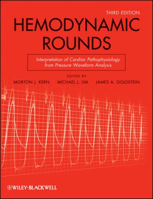 Hemodynamic Rounds : Interpretation of Cardiac Pathophysiology from ...