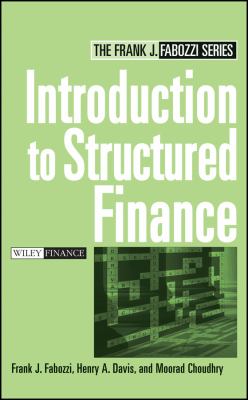 Introduction to Structured Finance used book by Frank J. Fabozzi, Henry ...