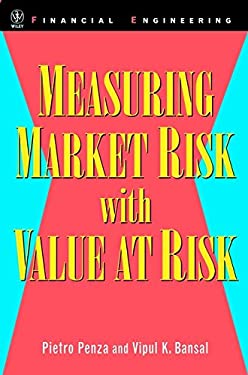 Measuring Market Risk with Value at Risk used book by Pietro Penza ...