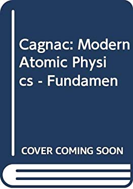 Modern Atomic Physics used book by J. C. Pebay-Peyroula: 9780470129203