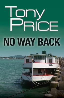 No Way Back book by Tony Price: 9780473264079