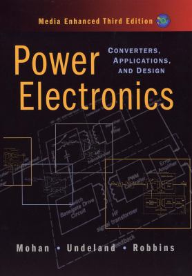 Power Electronics : Converters, Applications, and Design book by Ned ...