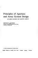 Principles of Aperture and Array System Design : Including Random and Adaptive Arrays book by ...