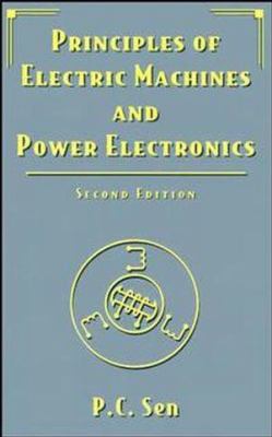 Principles of Electric Machines and Power Electronics used book by P. C ...