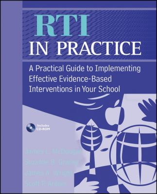 RTI in Practice : A Practical Guide to Implementing Effective Evidence ...