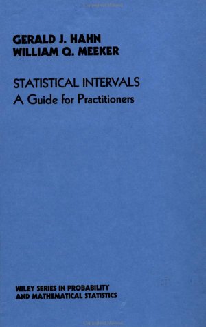 Statistical Intervals : A Guide for Practitioners used book by Gerald J ...