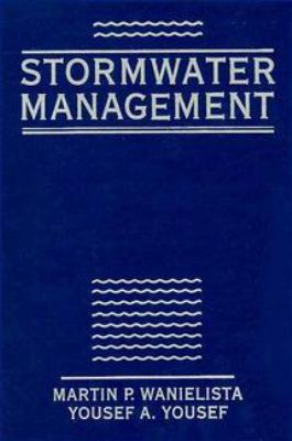 Stormwater Management book by Martin P. Wanielista: 9780471571353
