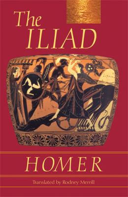 The Iliad book by Rodney Merrill: 9780472033980