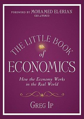 The Little Book of Economic : How the Economy Works in the Real World ...