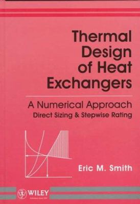 Thermal Design of Heat Exchangers : A Numerical Approach - Direct ...
