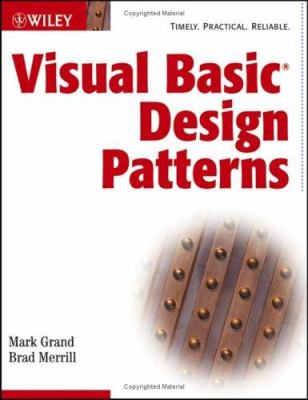 Visual Basic Design Patterns book by Mark Grand, Brad Merrill ...