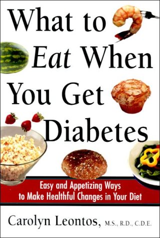 What to Eat When You Get Diabetes : Easy and Appetizing Ways to Make ...