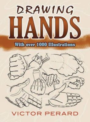 Drawing Hands : With over 1000 Illustrations book by Victor Perard ...