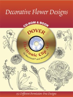 Decorative Flower Designs [With CDROM] book by Susan Gaber: 9780486995601