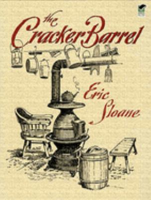 The Cracker Barrel used book by Eric Sloane: 9780486441016